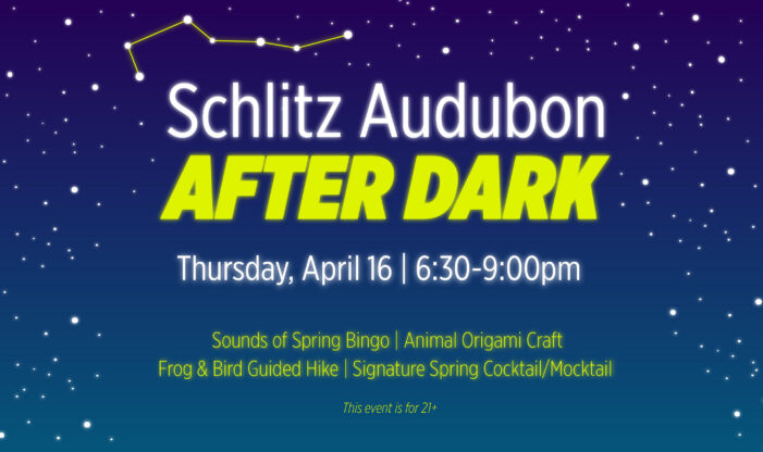 Schlitz Audubon After Dark: Sounds of Spring - Schlitz Audubon